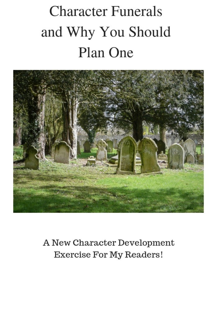 Plan your Character’s Funeral - ANGELIQUE L'AMOUR