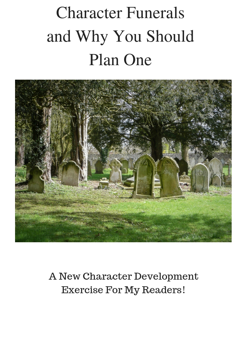 Plan your Character’s Funeral - ANGELIQUE L'AMOUR